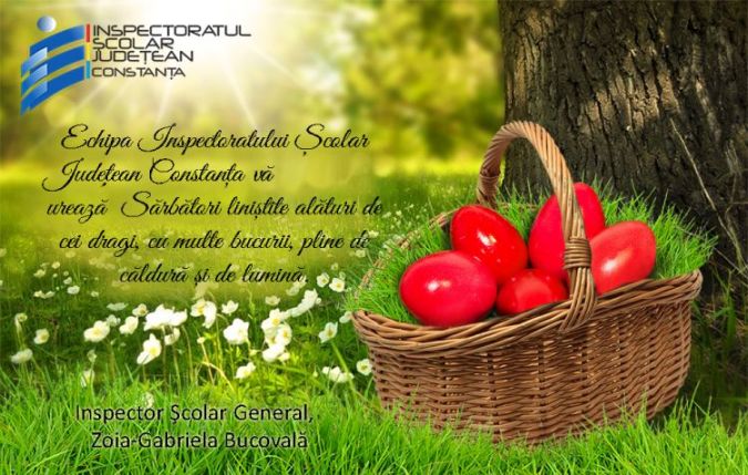 SĂRBĂTORI PASCALE | Inspectoratul Scolar Judetean Constanta